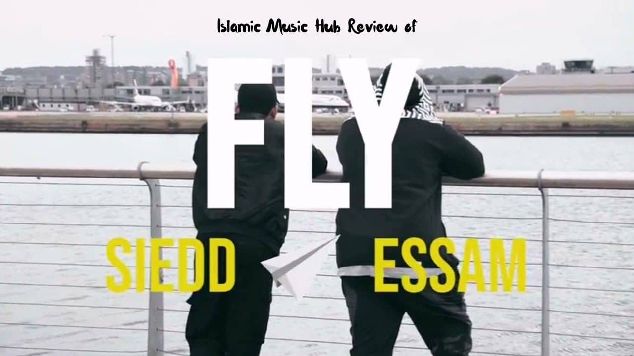Fly by Siedd x Essam - Music Free Uplifting Nasheed - Islamic Music Hub