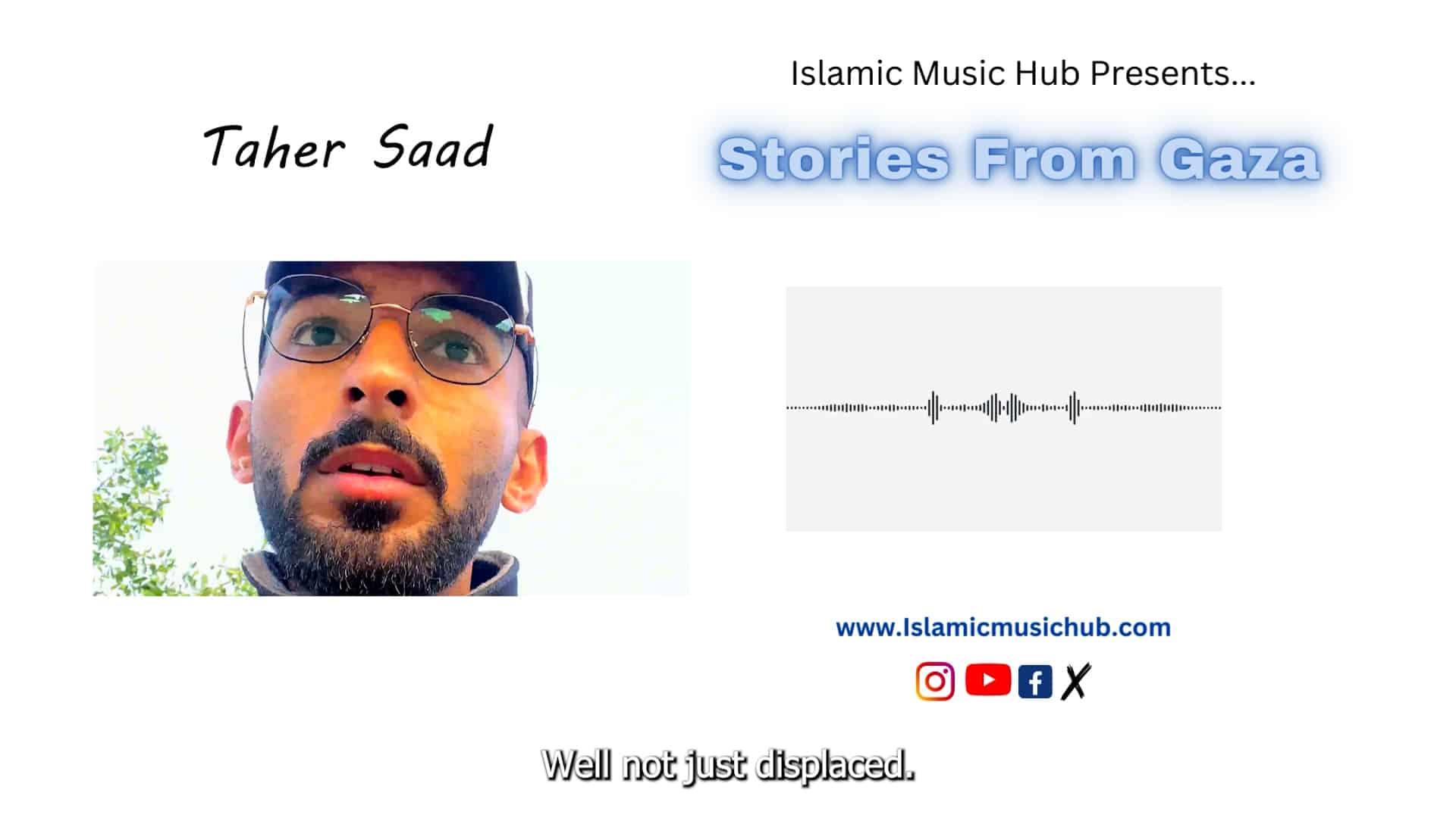 08 Stories From Gaza - Taher Loved His Home & Business - Islamic Music Hub