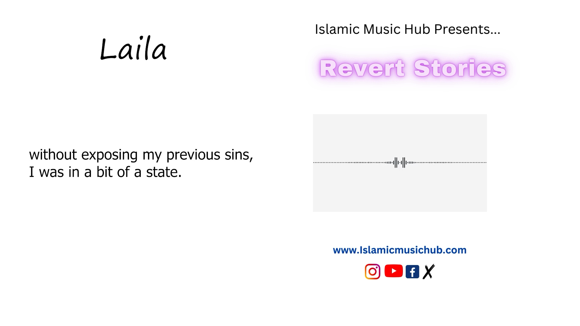 Ep 04 Revert Stories - Laila Tells Her Story In Secret - Islamic Music Hub