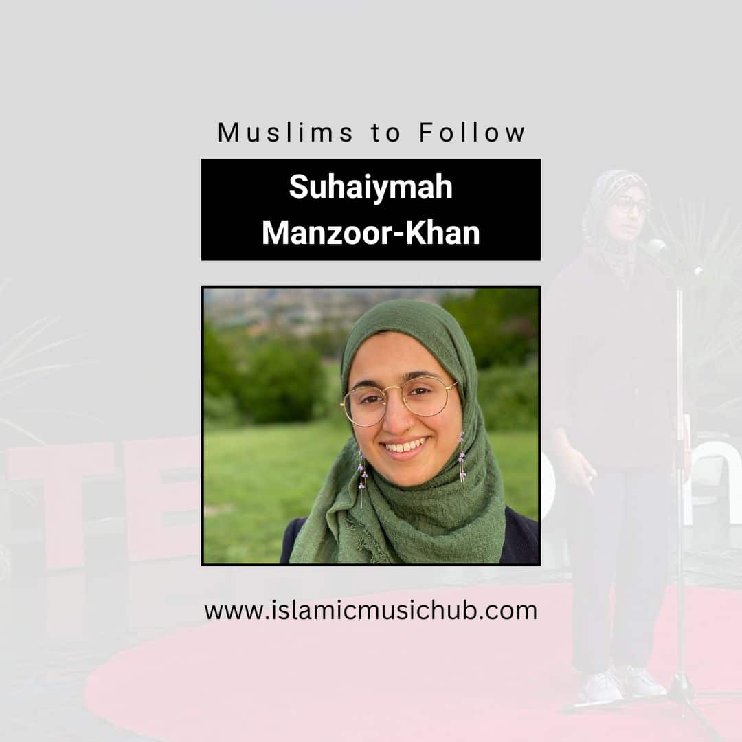 Suhaiymah Manzoor-Khan - Female Muslim Poet